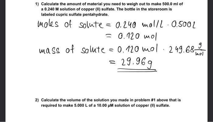 Solved 1) Calculate the amount of material you need to weigh | Chegg.com
