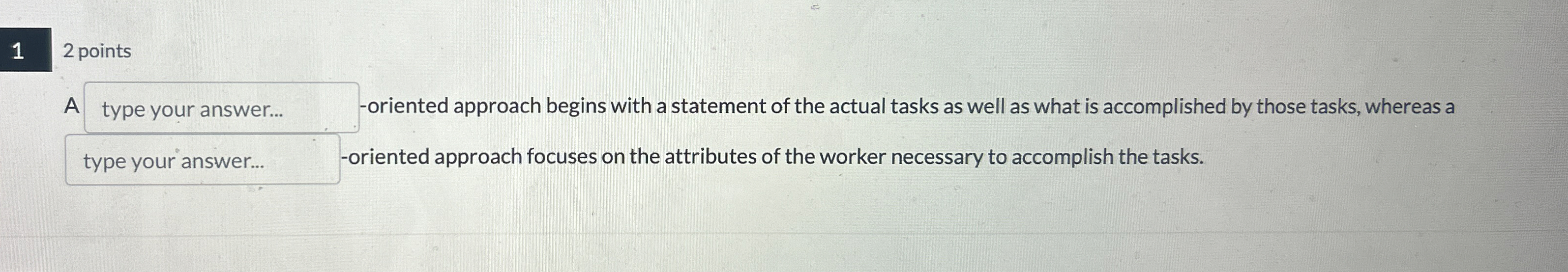 Solved A-oriented approach begins with a statement of the | Chegg.com