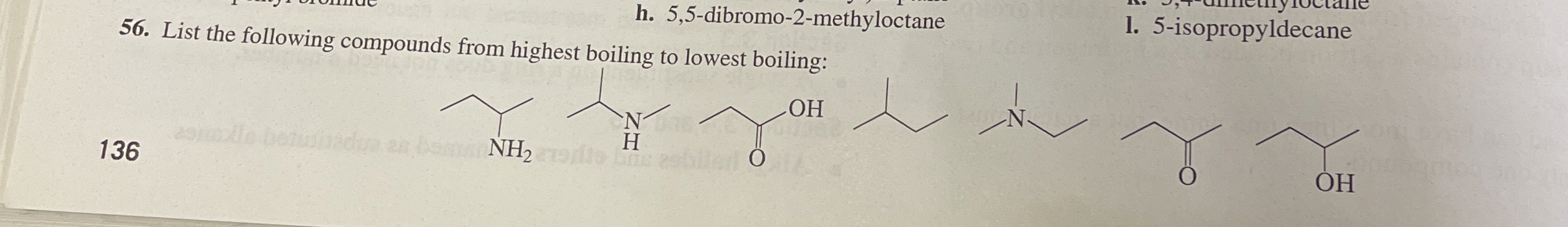 Solved h. 5,5-dibromo-2-methyloctane5-isopropyldecaneList | Chegg.com