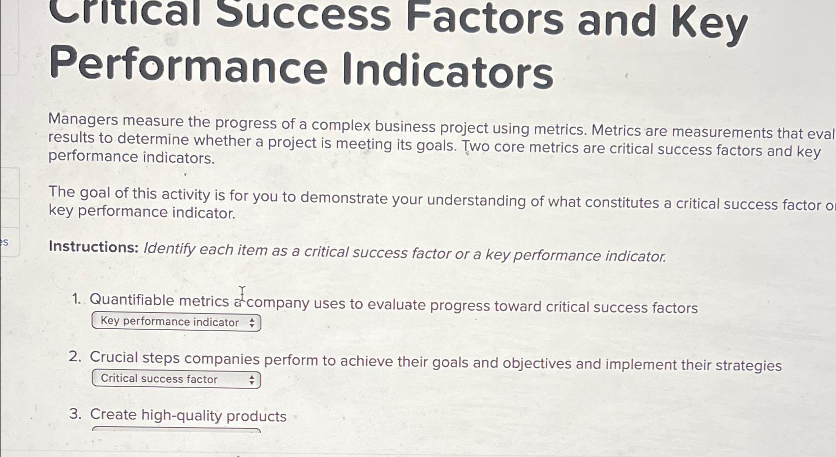 Solved Critical success Factors and Key Performance | Chegg.com