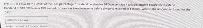 Solved The DRD is equal to the lesser of the DRD percentage | Chegg.com