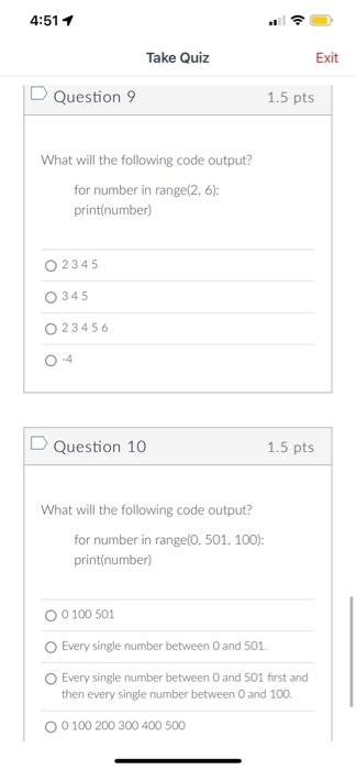 Solved 4:51 1 D Question 7 1.5 pts. How many times will | Chegg.com