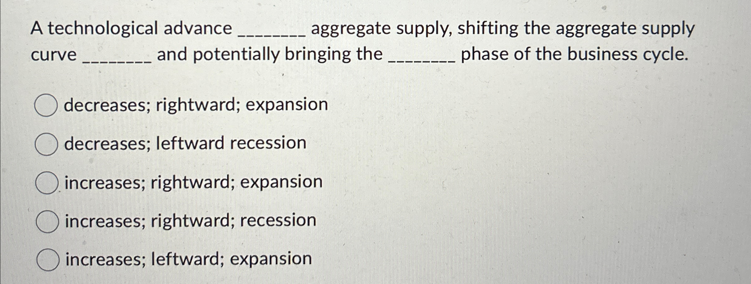 Solved A technological advance q, ﻿aggregate supply, | Chegg.com