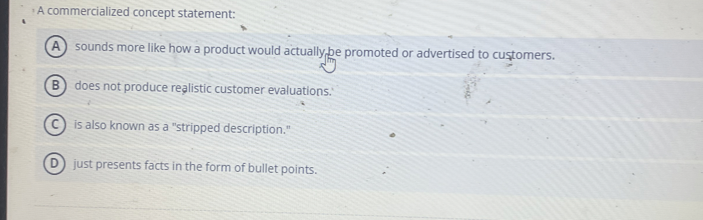 Solved A commercialized concept statement:(A) ﻿sounds more | Chegg.com