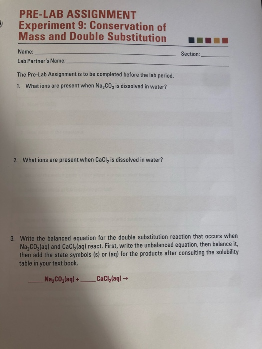 Solved GENERAL CHEMISTRY PREP EXPERIMENT 9 CONSERVATION OF | Chegg.com