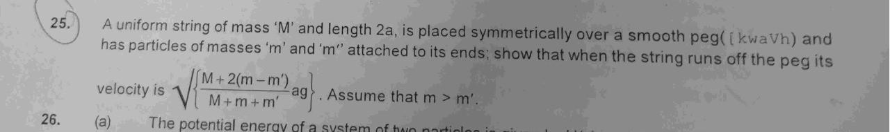 Solved A uniform string of mass ' M ' and length 2a, is | Chegg.com
