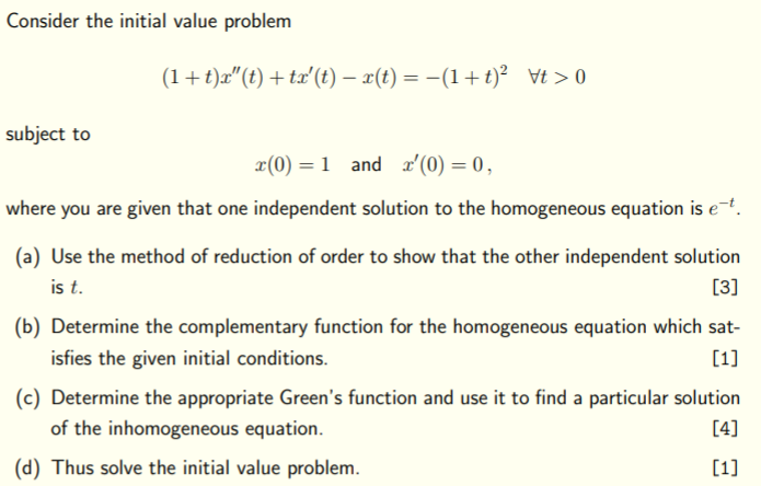 Solved Consider the initial value problem (1 + t)x ′′ (t) + | Chegg.com