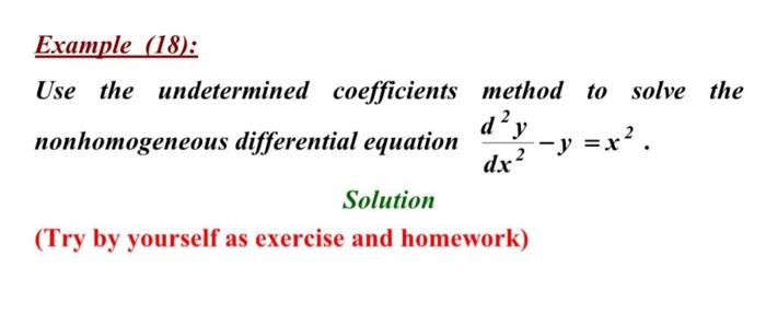 Solved Example (20): Use the undetermined coefficients | Chegg.com
