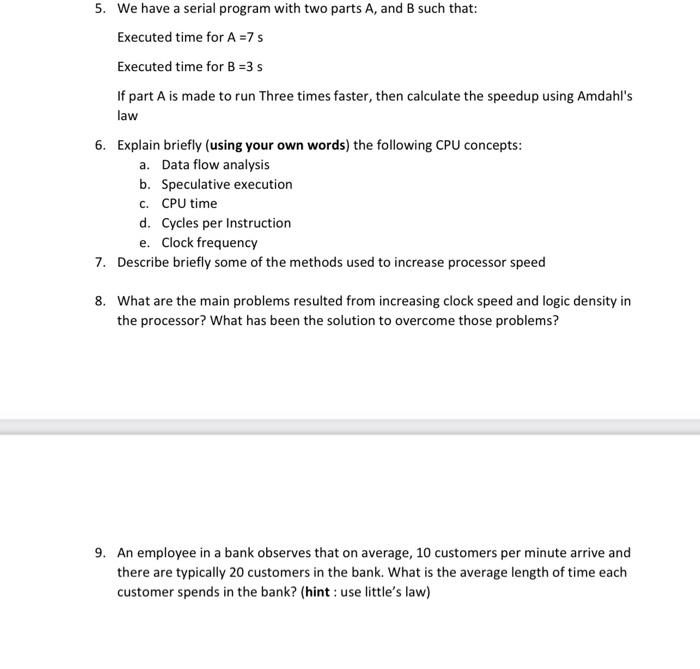 Solved 5. We have a serial program with two parts A, and B | Chegg.com