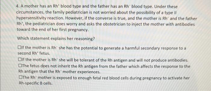 Solved 4. A mother has an Rh+blood type and the father has | Chegg.com