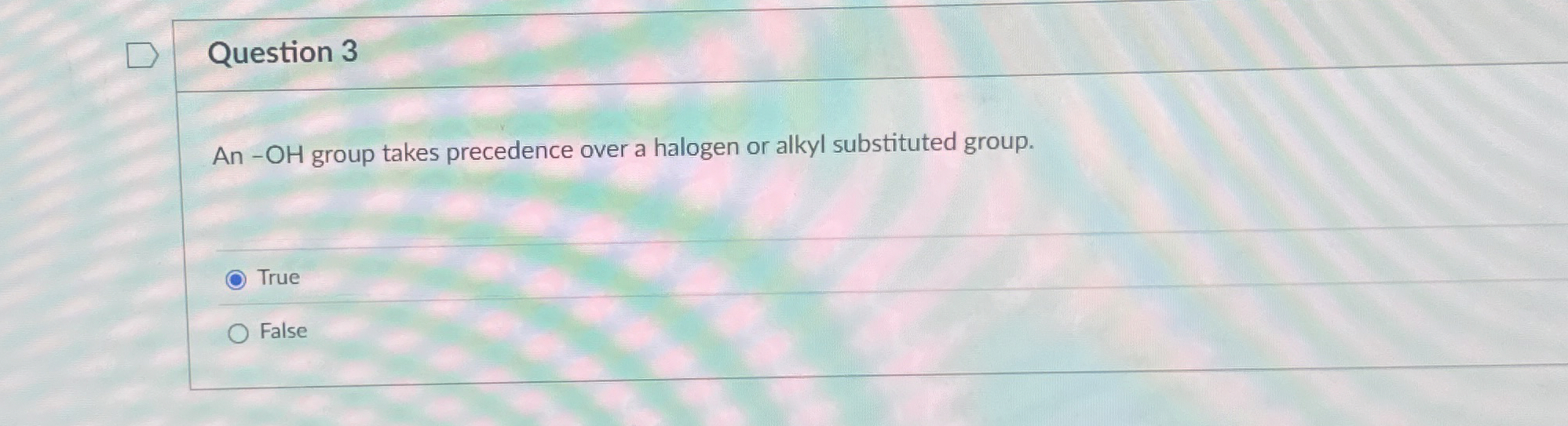 Solved Question 3An-OH ﻿group takes precedence over a | Chegg.com