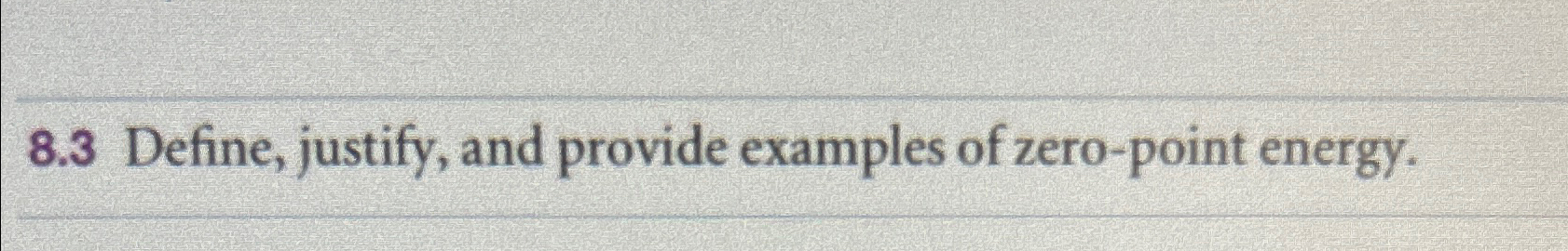 Solved 8.3 ﻿Define, justify, and provide examples of | Chegg.com