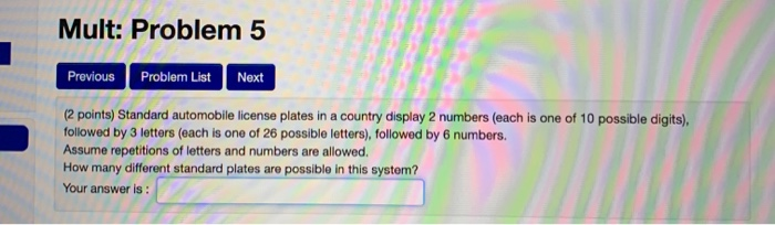 Solved Mult Problem 5 Previous Vious Problem List Next 2 4085