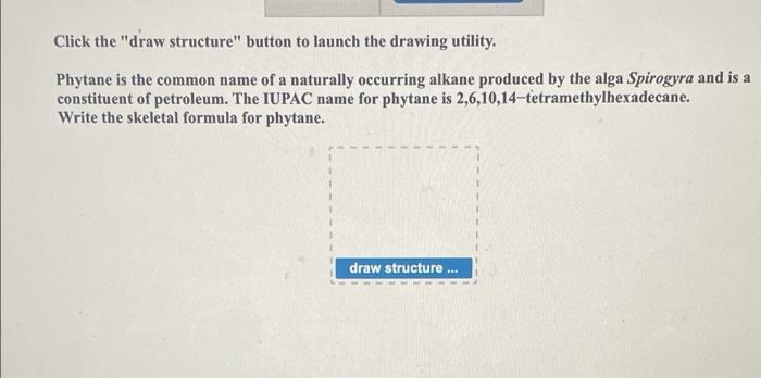 Solved Click the "draw structure" button to launch the | Chegg.com