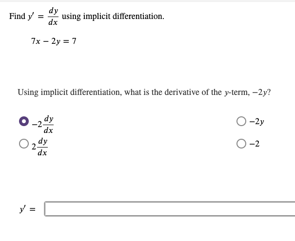Solved Find y'=dydx ﻿using implicit | Chegg.com