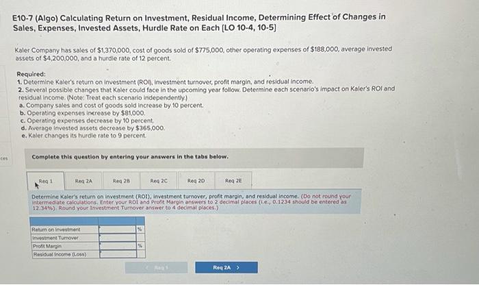 Solved E10-7 (Algo) Calculating Return on Investment, | Chegg.com