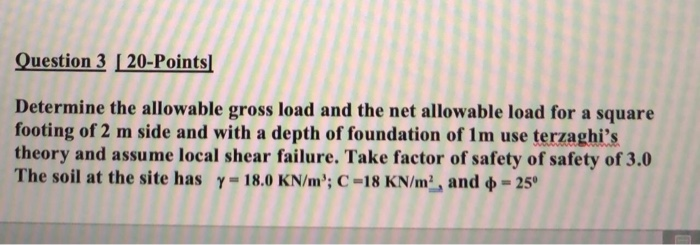 Solved Question 3 | 20-Points Determine the allowable gross | Chegg.com