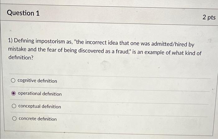 Solved Question 1 2 pts 1) Defining impostorism as, "the | Chegg.com