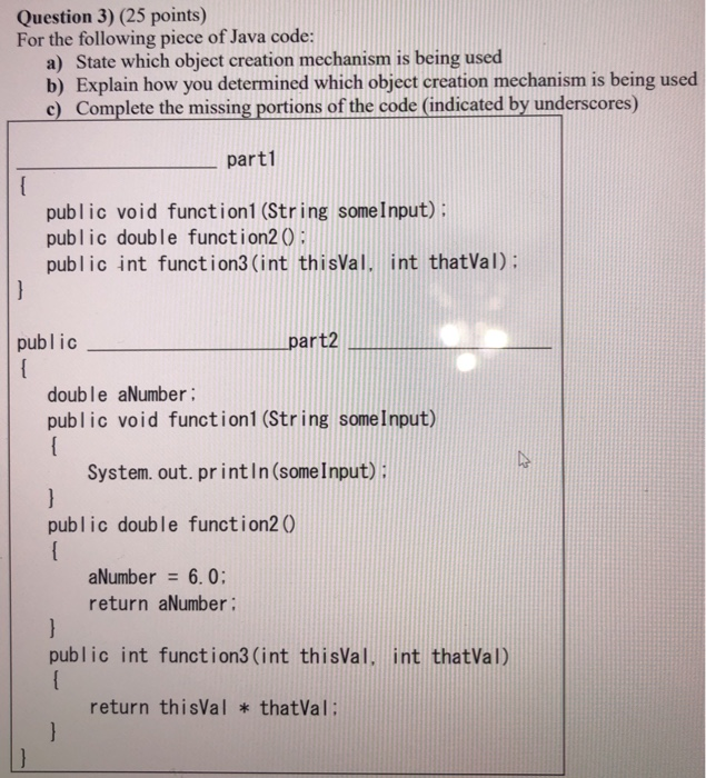 Solved Question 3) (25 points) For the following piece of | Chegg.com