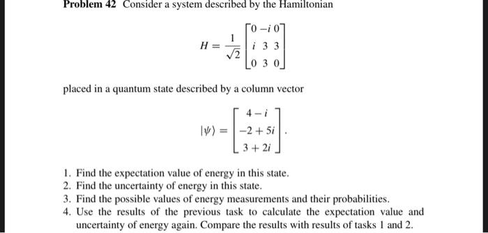 Solved Problem 42 Consider a system described by the | Chegg.com