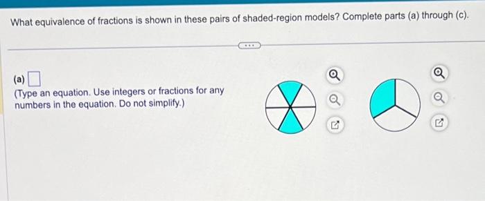 Solved What equivalence of fractions is shown in these pairs | Chegg.com