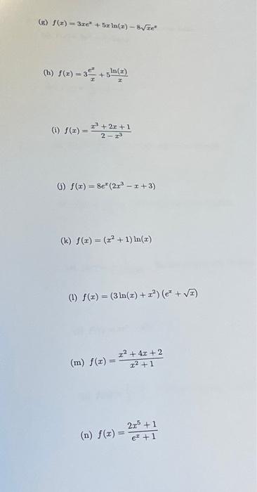 Solved find the derivative of each function below. you will | Chegg.com