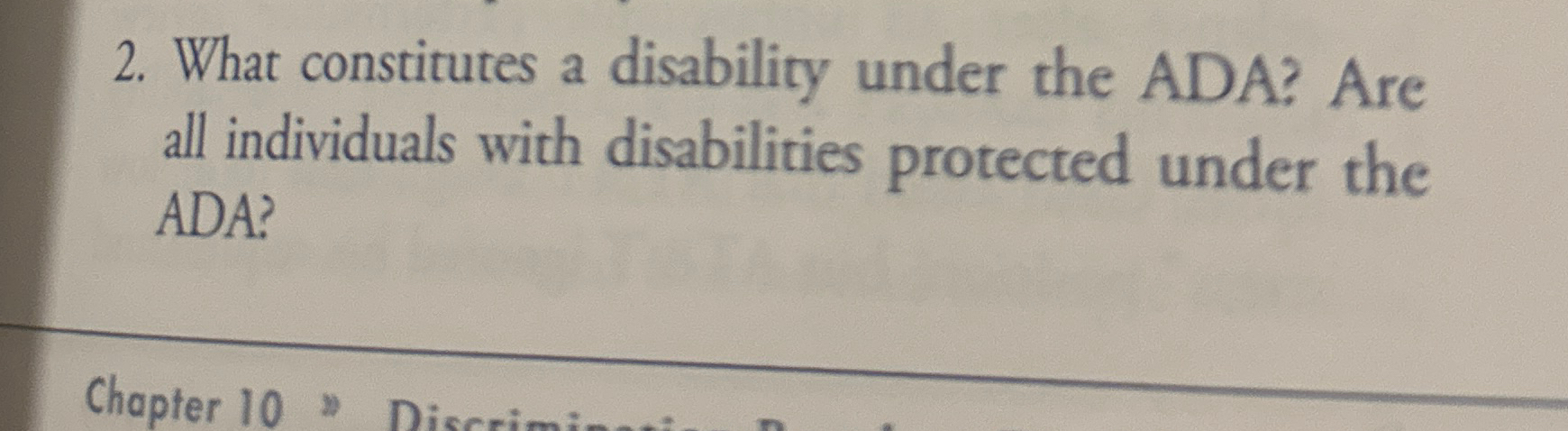 Solved What constitutes a disability under the ADA? Are all | Chegg.com