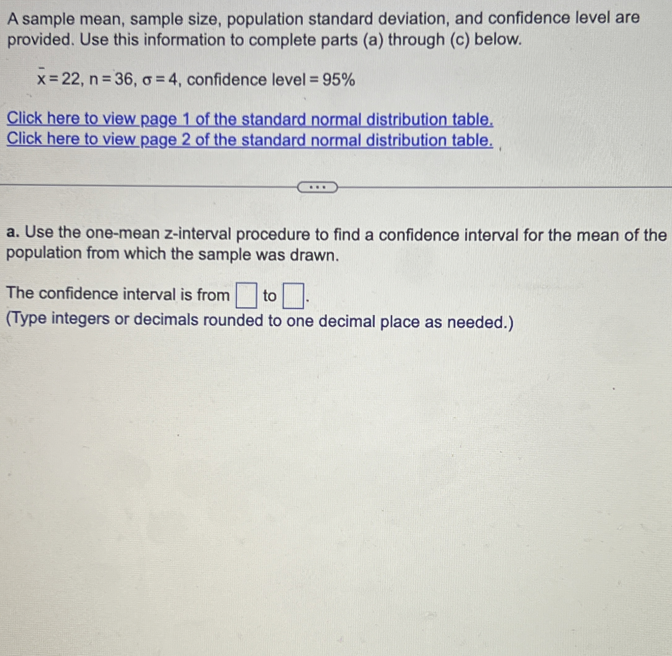 Solved A sample mean, sample size, population standard | Chegg.com