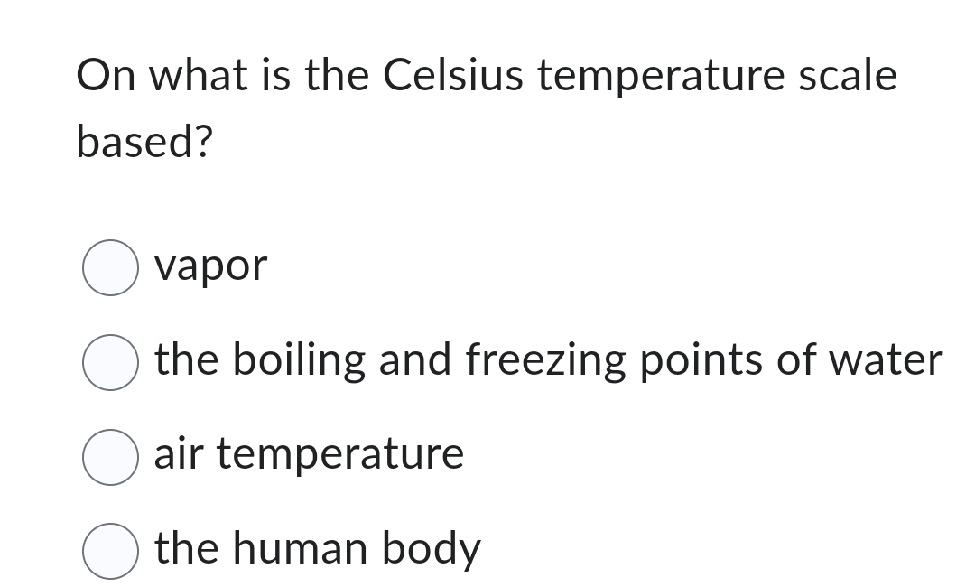 Solved On what is the Celsius temperature scale | Chegg.com