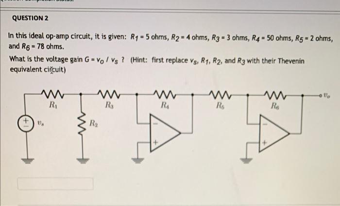 Solved In this ideal op-amp circuit, it is given: R1=5 ohms, | Chegg.com