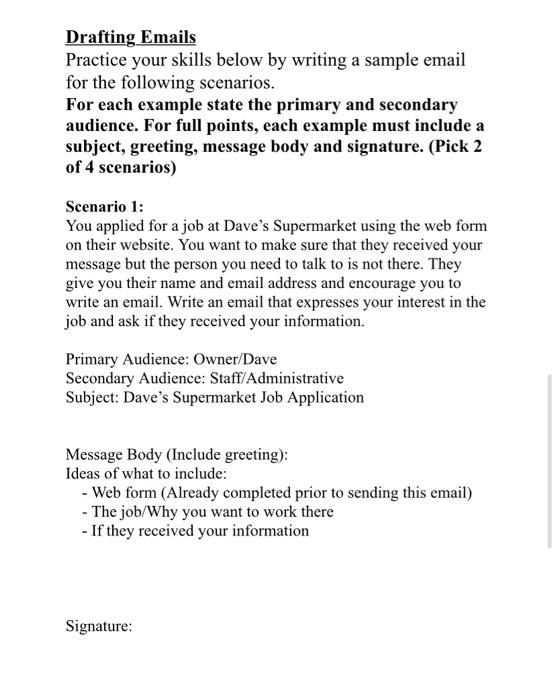 Drafting Emails Practice your skills below by writing | Chegg.com