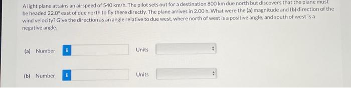 Solved A light plane attains an airspeed of 540 km/h. The | Chegg.com