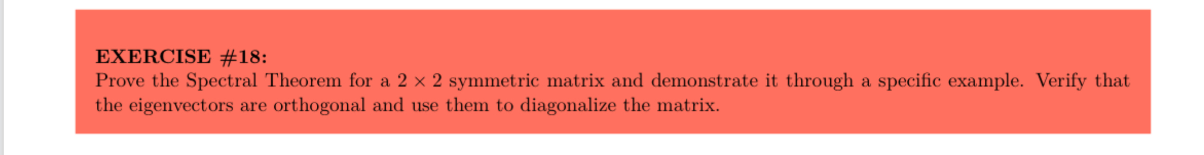 Exercise 18 Prove The Spectral Theorem For A 2×2
