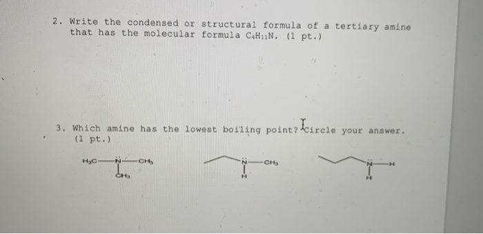 Solved 2. Write the condensed or structural formula of a | Chegg.com