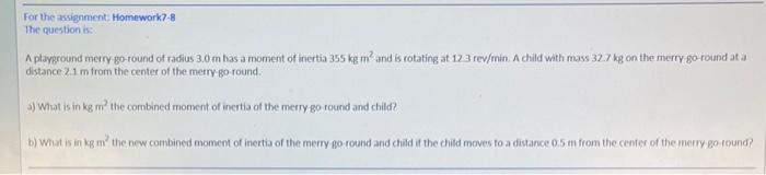 Solved distance 2.1 m from the center of the merry bo-round. | Chegg.com