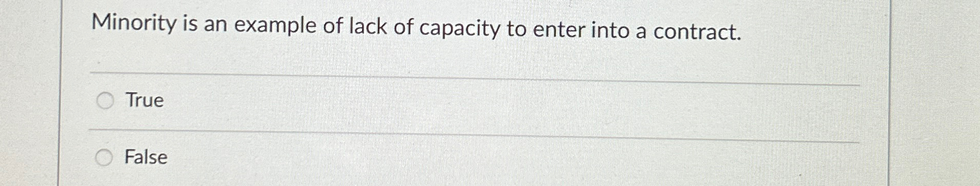 Solved Minority is an example of lack of capacity to enter | Chegg.com