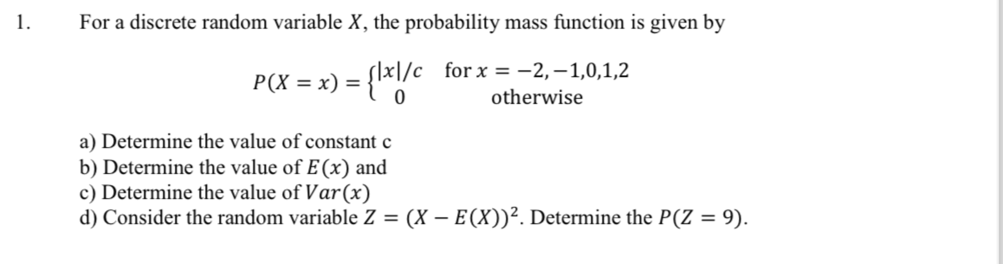 Solved For a discrete random variable x, ﻿the probability | Chegg.com