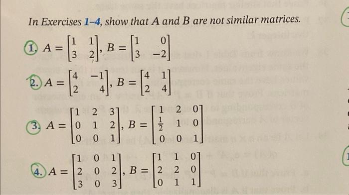Solved In Exercises 1-4, show that A and B are not similar | Chegg.com