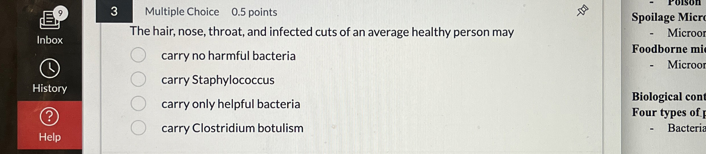 Solved 3 ﻿Multiple Choice 0.5 ﻿pointsThe hair, nose, throat, | Chegg.com