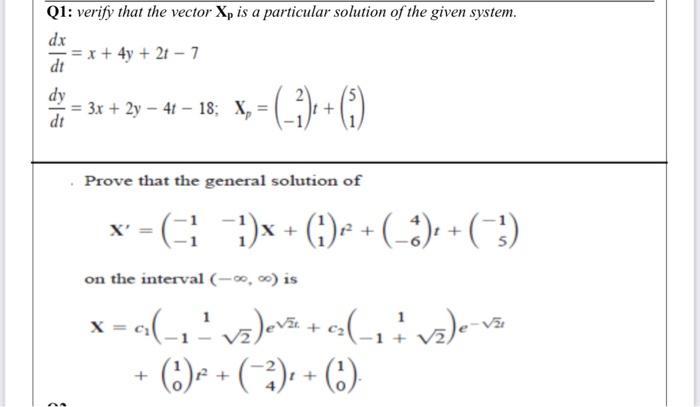 Solved Q1: verify that the vector Xp is a particular | Chegg.com