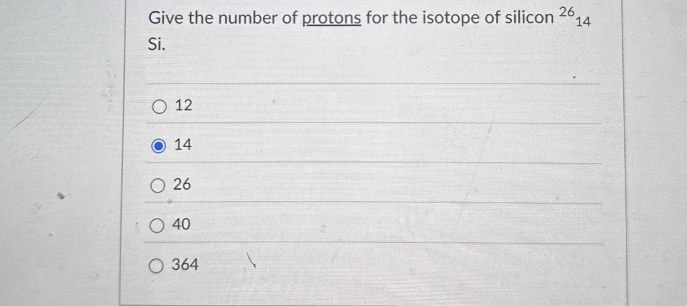 Solved Give the number of protons for the isotope of silicon | Chegg.com