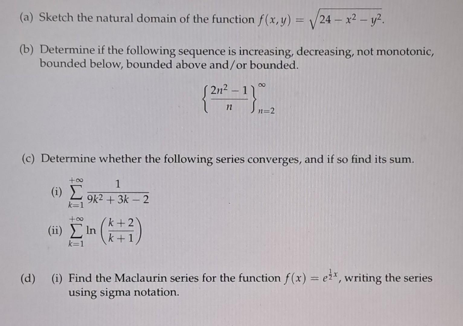 Solved (a) Sketch the natural domain of the function | Chegg.com
