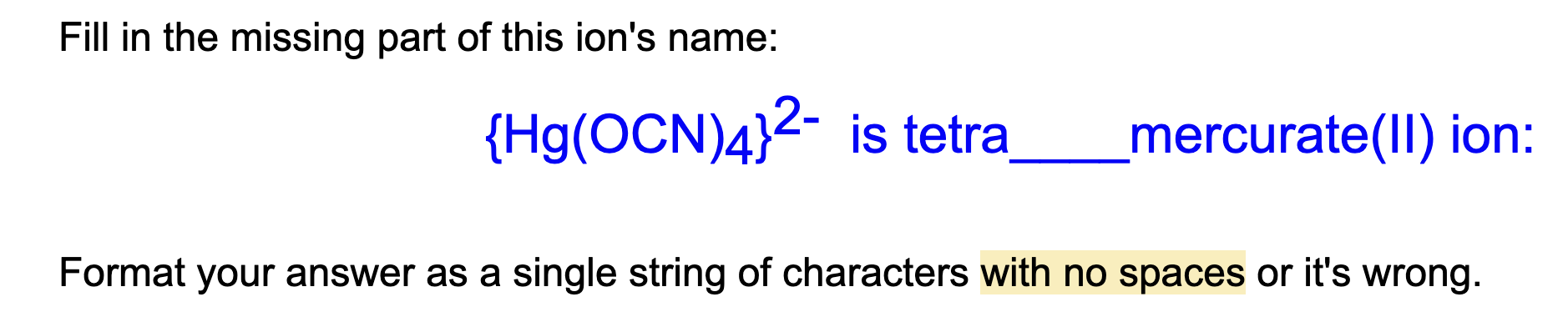 Solved Fill in the missing part of this ion's | Chegg.com