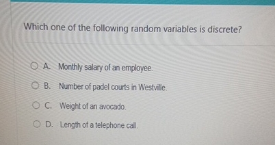 Solved Which one of the following random variables is | Chegg.com