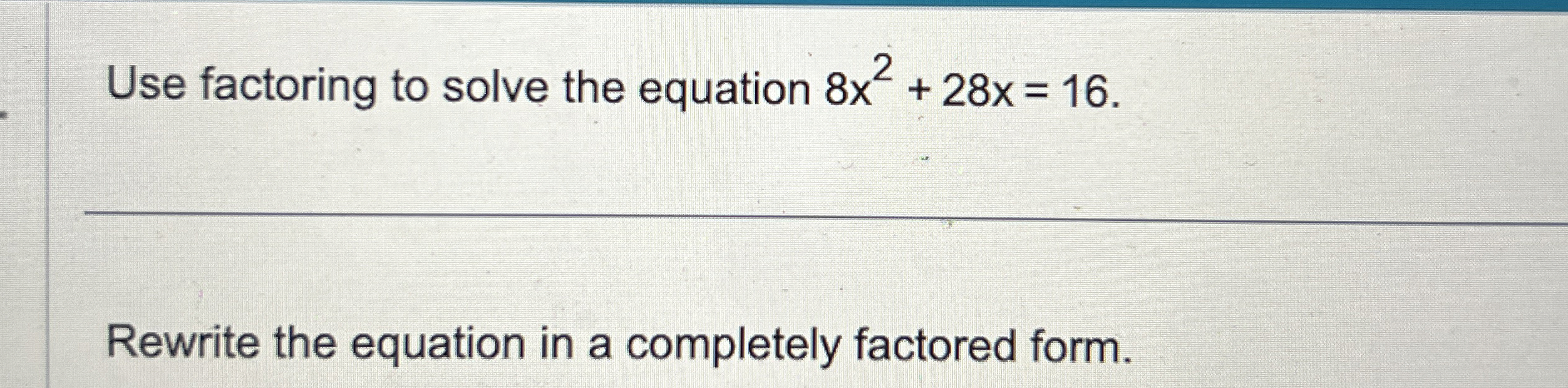 Solved Use factoring to solve the equation | Chegg.com