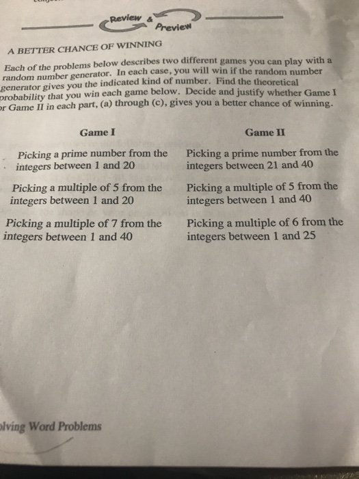 Solved Review & Preview A BETTER CHANCE OF WINNING Each of | Chegg.com