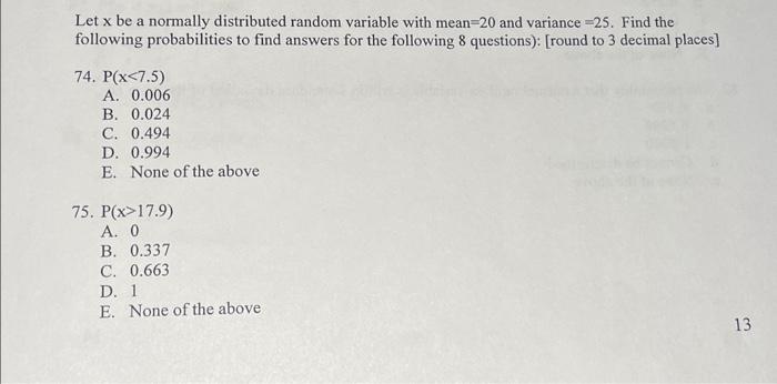 Solved Let x be a normally distributed random variable with | Chegg.com