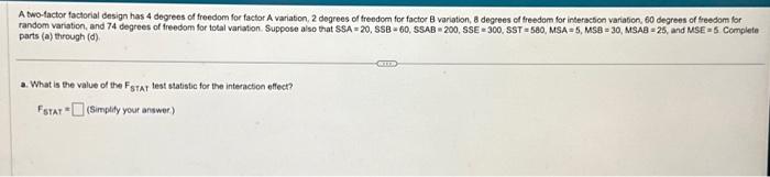 Solved fstat for interaction effect?fstat for factor A | Chegg.com
