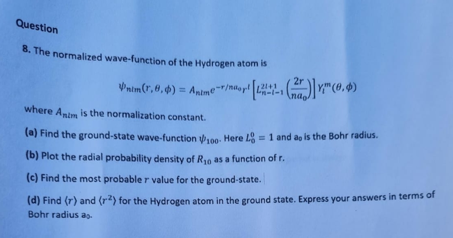 Solved Question8. ﻿The normalized wave-function of the | Chegg.com