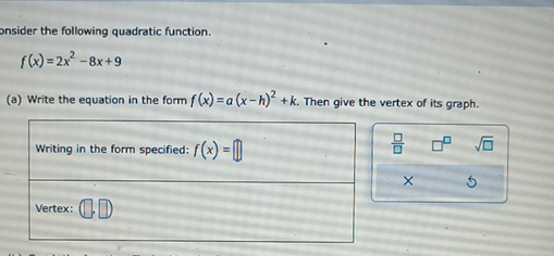 Solved onsider the following quadratic | Chegg.com
